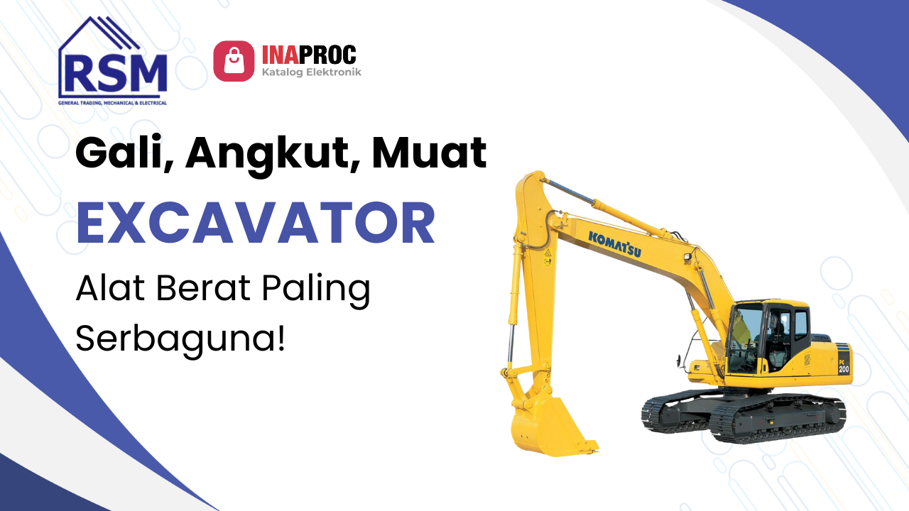 Excavator: Alat Berat Serbaguna Muat Material