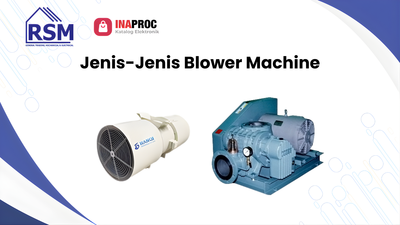 Penyedia Blower Machine Ber-TKDN: