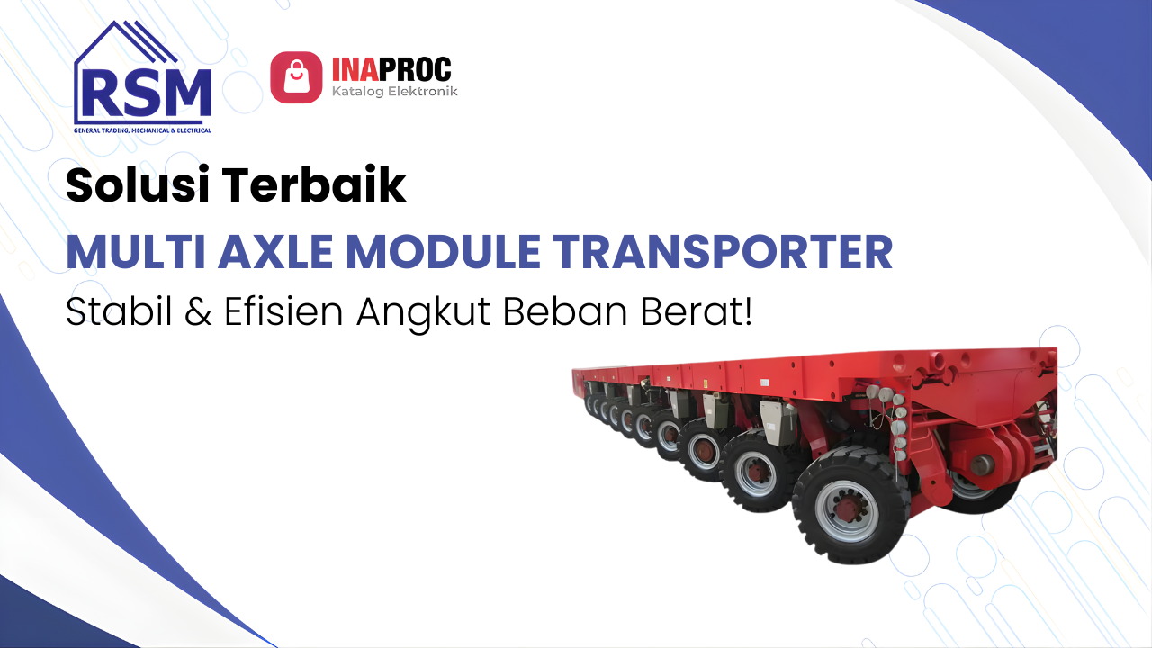 Multi Axle Module Transporter: Solusi Stabil & Efisien
